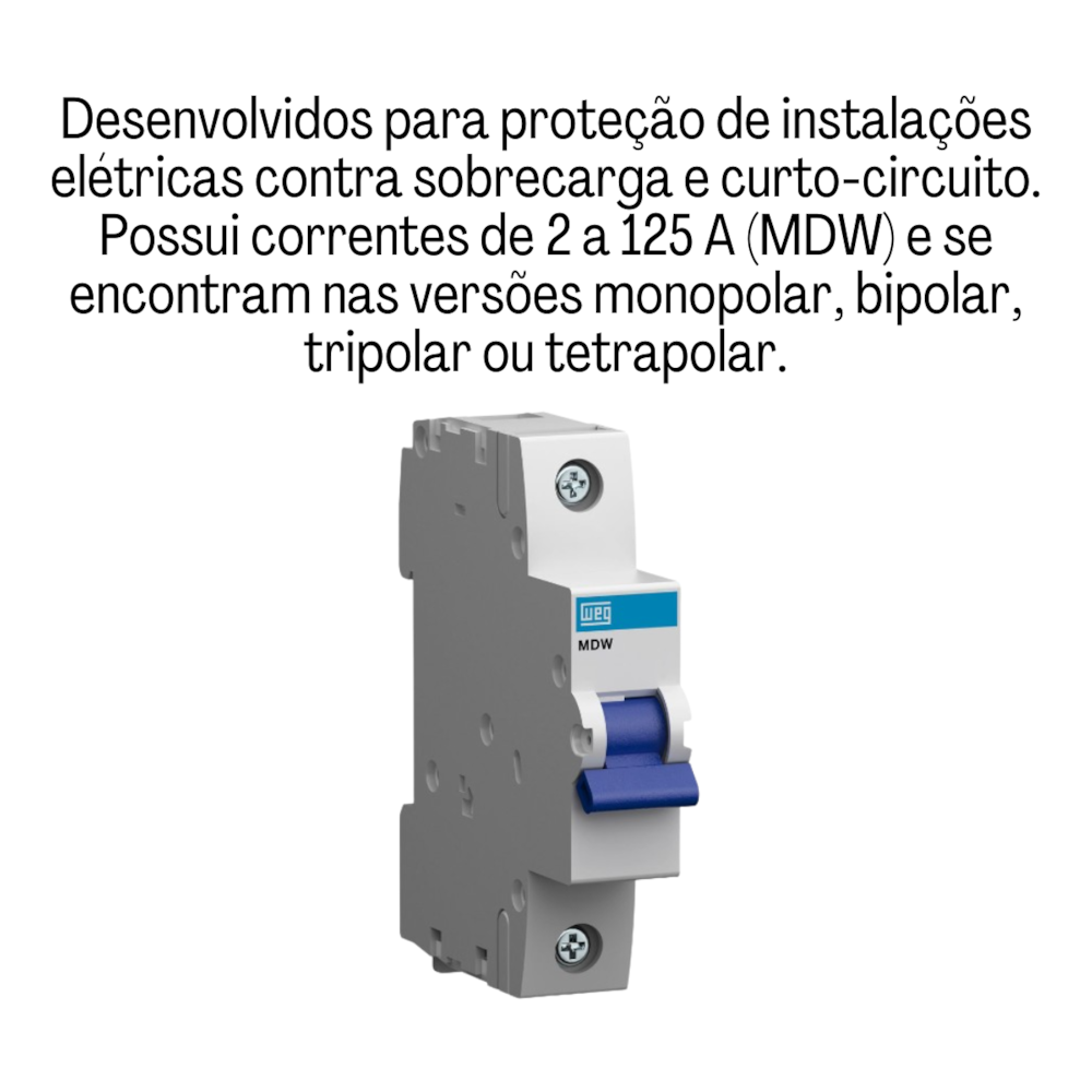 Disjuntor Unipolar MDW 70A 5ka Curva C Weg - Loja Roma